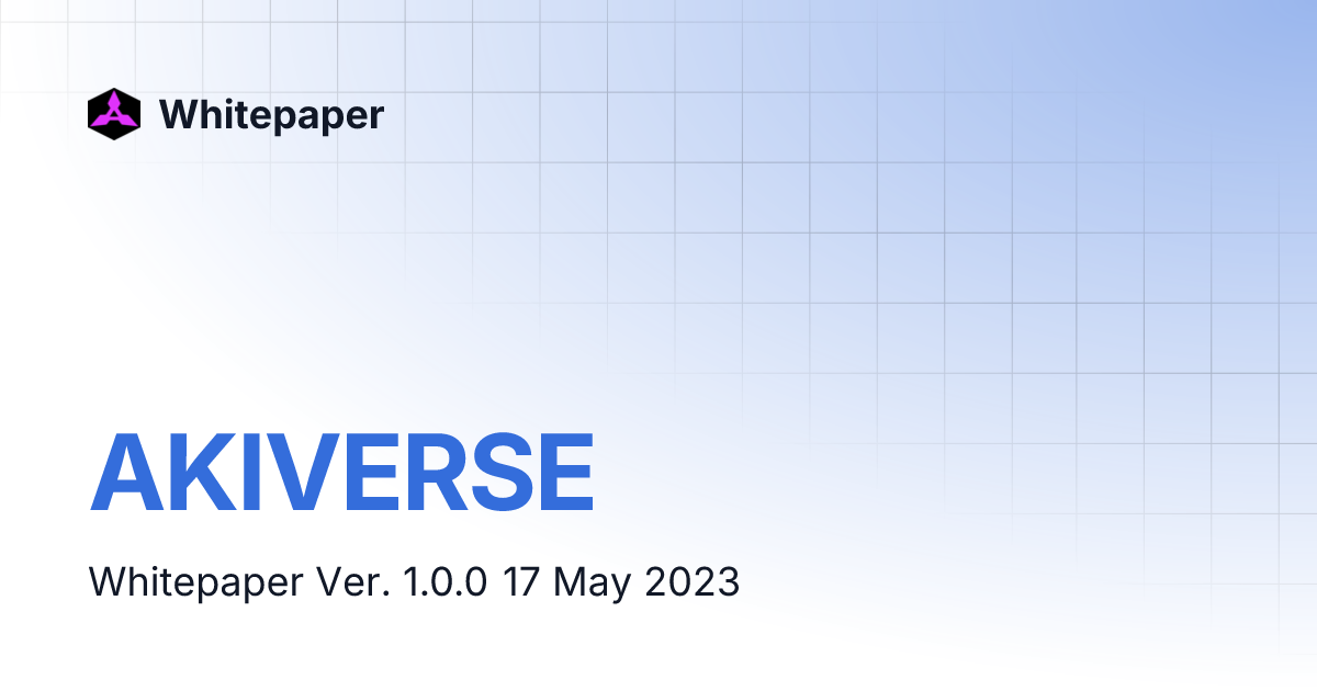 AKIVERSE | Whitepaper